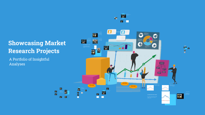 Market Research Portfolio Showcase by Ameya Aras on Prezi
