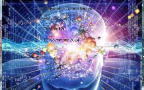 The illusion of consciousness by Chris Wright on Prezi