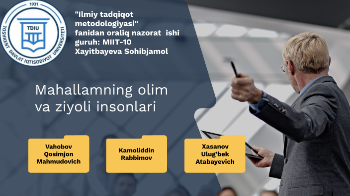 olimlar by Sohibjamol Hayitbaeva on Prezi