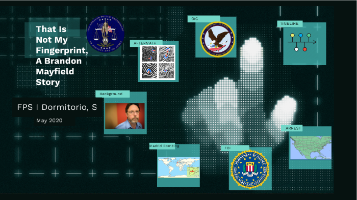 That Is Not My Fingerprint, Brandon Mayfield Story by Sharon Dormitorio ...