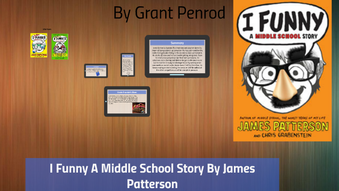 I Funny A Middle School Story by Grant p.
