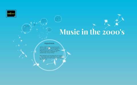 Music in the 2000's by Joe Kreutzer on Prezi
