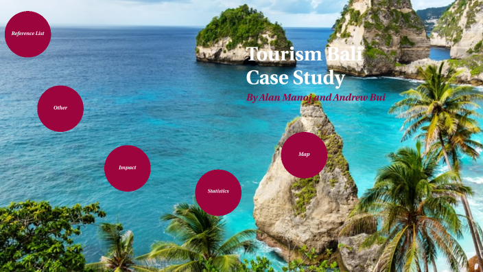 Geography Interconnection Multimodal Task – Tourism Bali Case Study ...