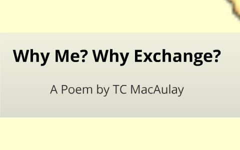 Why Me? Why Exchange? by TC Ma on Prezi Next