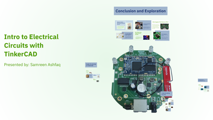 Intro to Electric Circuits with TinkerCAD by Samreen Ashfaq on Prezi