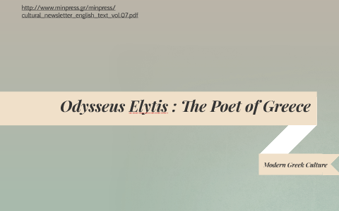 Odysseus Elytis : The Poet of Greece by Camille Walker on Prezi
