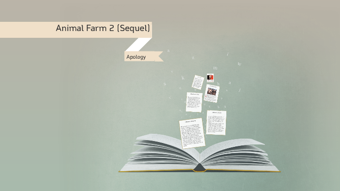 Animal Farm 2 (Sequel) by 아연 라 on Prezi