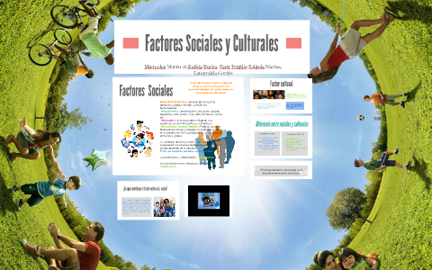 factores sociales y culturales by Giselle Rocha on Prezi