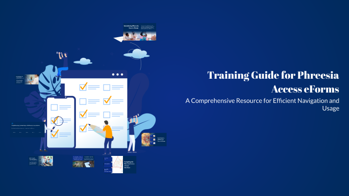 Training Guide for Phreesia Access eForms by amy newton on Prezi