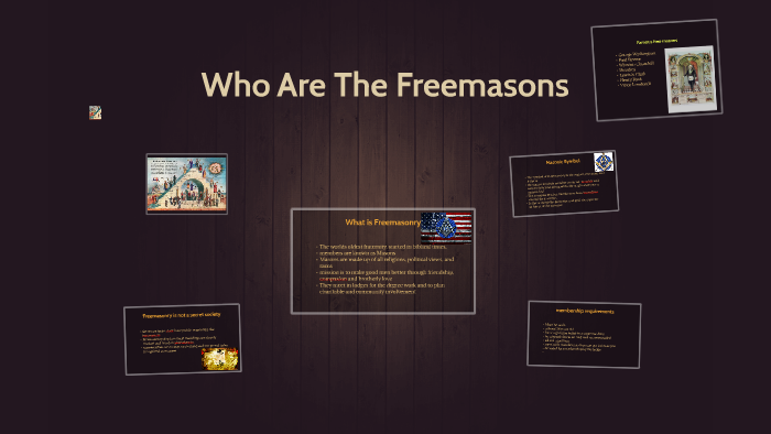 Who Are The Freemasons by clay moyer on Prezi