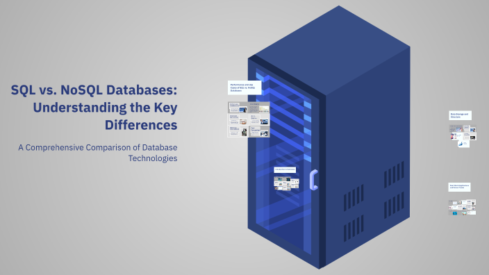 SQL vs. NoSQL Databases: Understanding the Key Differences by Danial Azimi on Prezi
