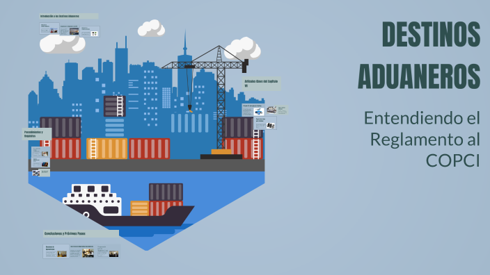 DESTINOS ADUANEROS by Alexander Oña Vega on Prezi