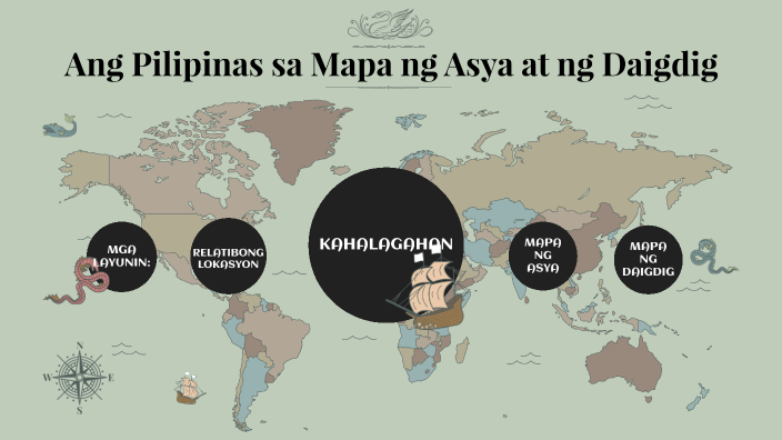 Ang Pilipinas sa Mapa ng Asya at ng Daigdig by S O L E I L on Prezi