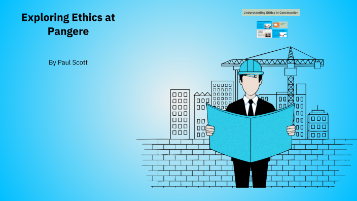Exploring Ethics at Rieth-Riley Construction by Brock Redman on Prezi
