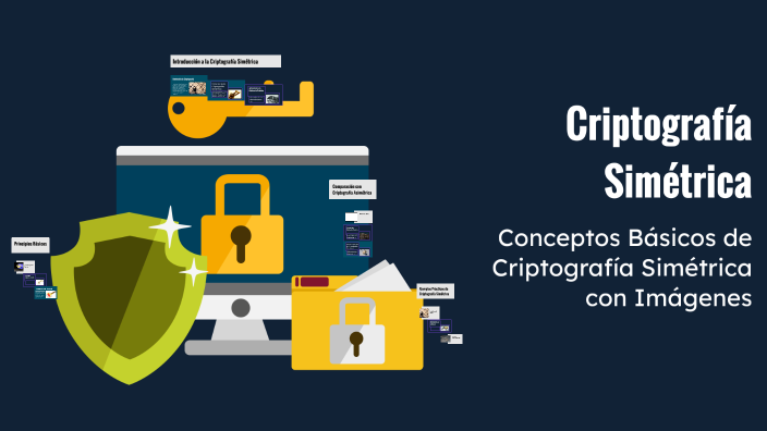 Criptografía Simétrica by Javier Henriquez on Prezi