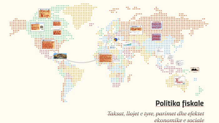 Politika fiskale shtrenguese by gucii ii on Prezi