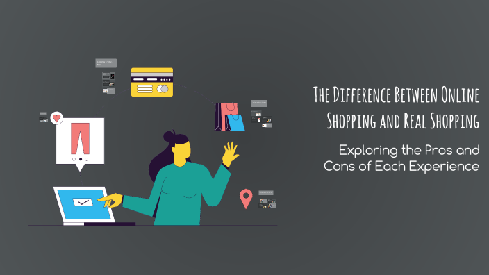 The Difference Between Online Shopping and Real Shopping by Doaa ...