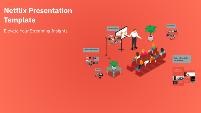 Netflix Presentation Template by Sadiq on Prezi