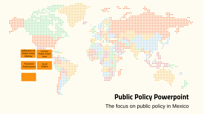 Public Policy Powerpoint by izzy durbin on Prezi