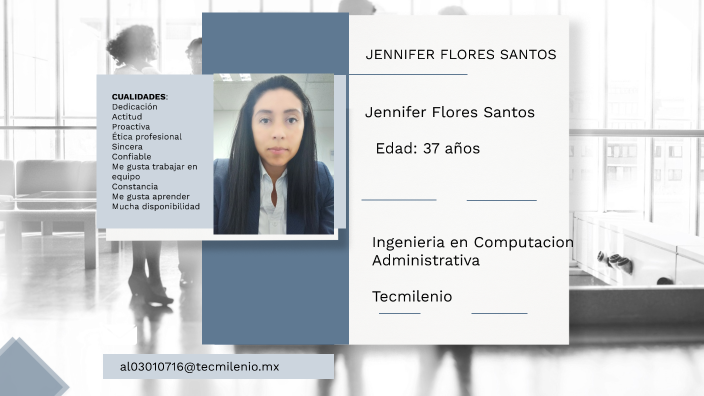 CV JENNIFER FLORES by jennifer flores santos on Prezi