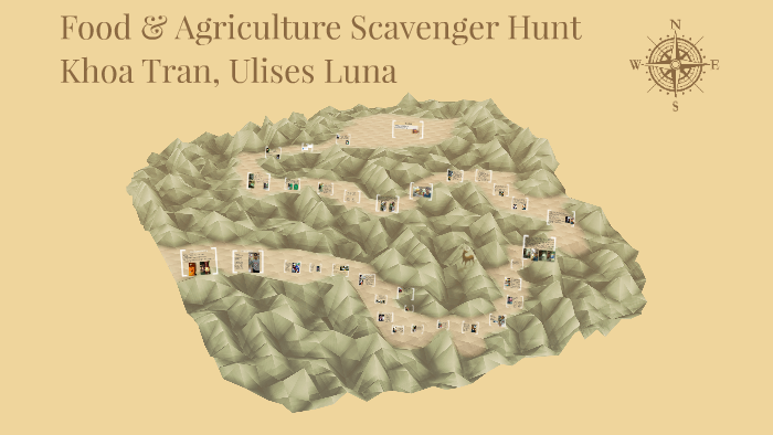 Food & Agriculture Scavenger Hunt by Ulises Luna on Prezi