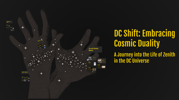 DC Shift: Embracing Cosmic Duality by James Martin on Prezi