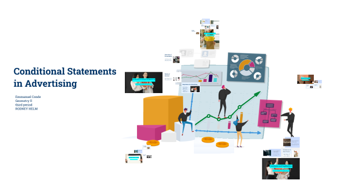 Conditional Statements in Advertising by Vsbconde_ taku on Prezi
