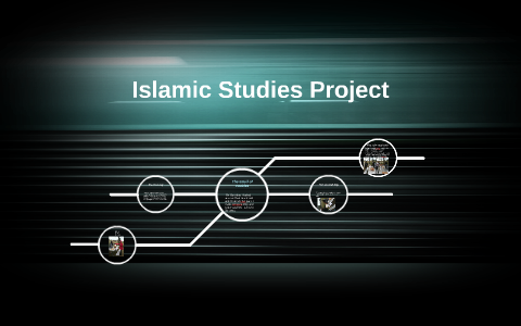 Islamic Studies Project by sarah aidah on Prezi