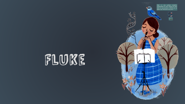 Fluke by Andrés Cuenca on Prezi