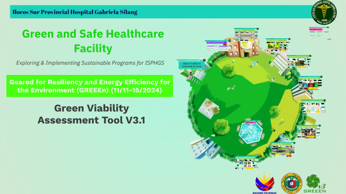 Green and Safe Healthcare Facility by michael brillantes on Prezi