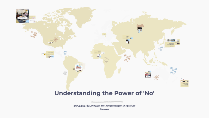 Understanding the Power of 'No' by Mikaila Adams on Prezi