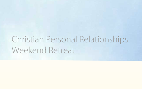 Christian Personal Relationships: Learning to Love one another by ...