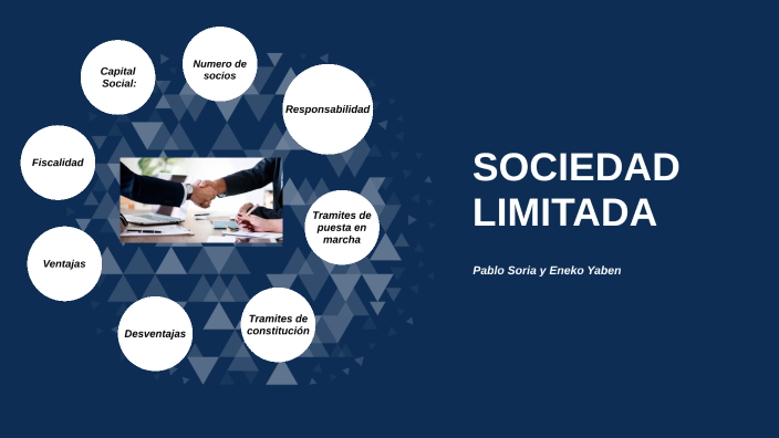 SOCIEDAD LIMITADA by Pablo Soria Sobrevilla on Prezi