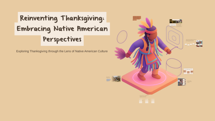Reinventing Thanksgiving: Embracing Native American Perspectives by ...