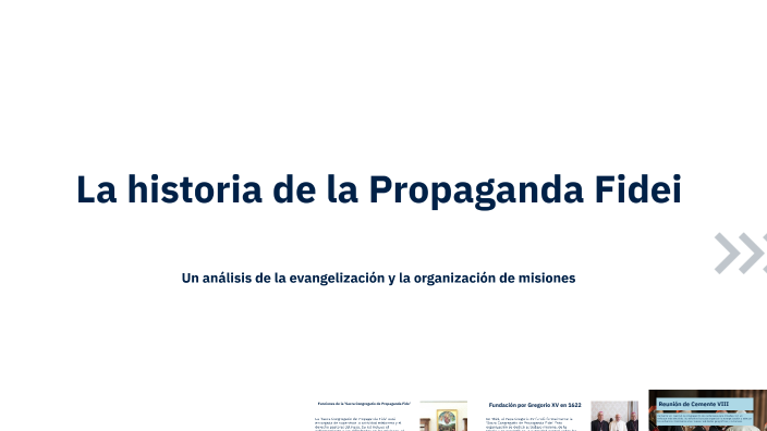 La historia de la Propaganda Fidei by José Isaías Romero Espitia on Prezi