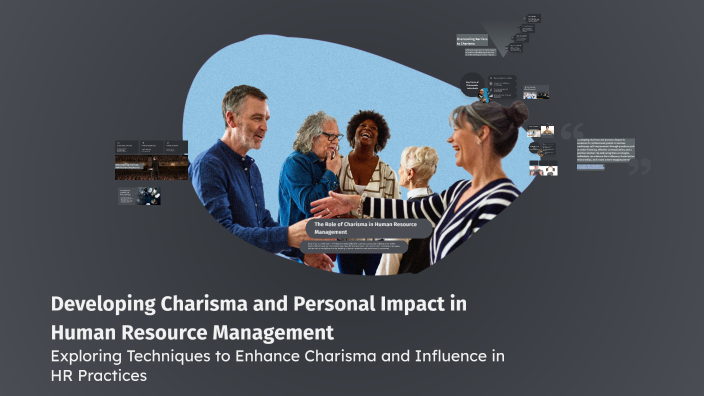 Developing Charisma and Personal Impact in Human Resource Management by ...