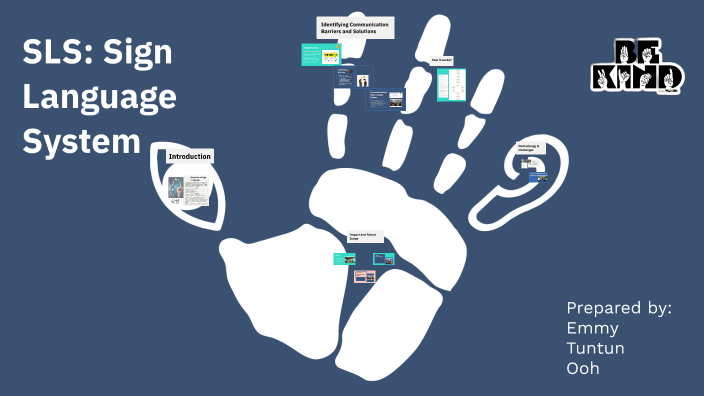 SLS: Sign Language System by pema chuki on Prezi