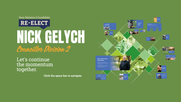 Re-Elect Nick Gelych for Councillor, Division 2 by Sean Mellis on Prezi