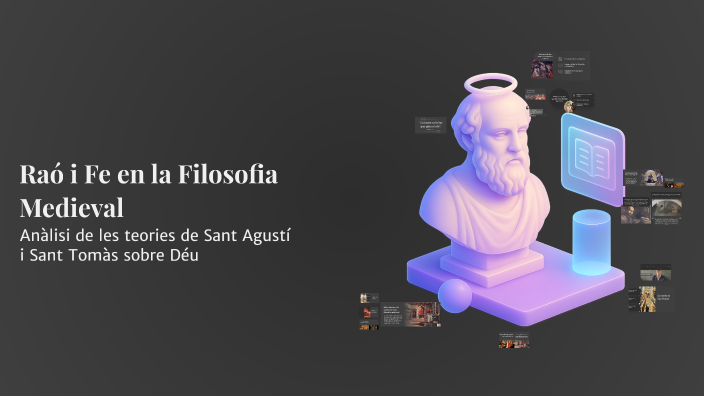 Raó i Fe en la Filosofia Medieval by Jaume Acero Alamar on Prezi