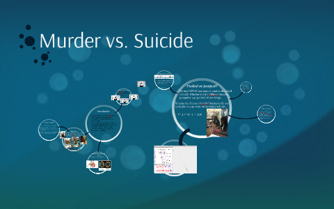 Murder vs. Suicide by Shannon Folan on Prezi