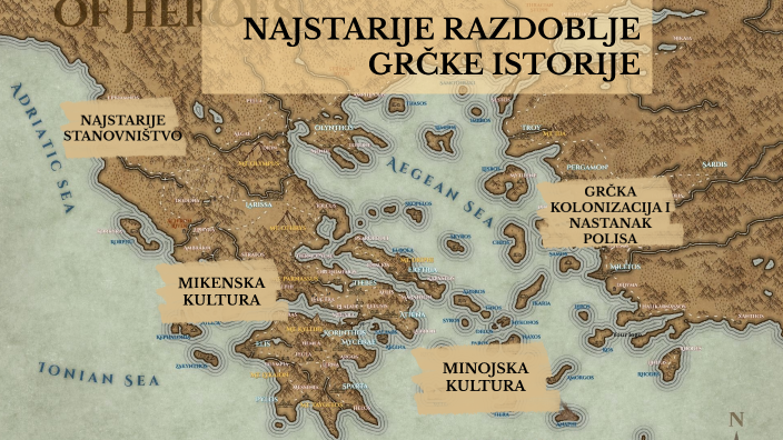 NAJSTARIJE RAZDOBLJE GRČKE ISTORIJE by Aleksandar Planic on Prezi