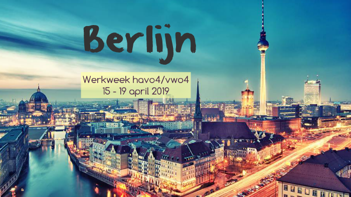 Werkweek Berlijn 2019 by Rooske Westerdijk on Prezi