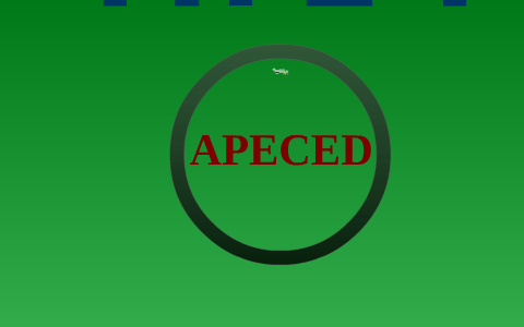 APECED by Gayle Satterfield on Prezi