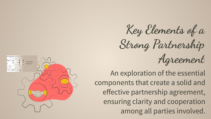 Key Elements of a Strong Partnership Agreement by Kumar Prithvijeet on ...
