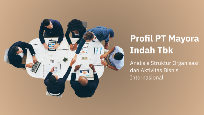 Profil PT Mayora Indah Tbk by Santiago Jalepe on Prezi