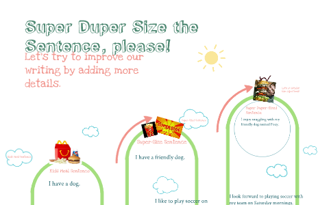 Super Duper-Sized Sentences by Lori Dotson