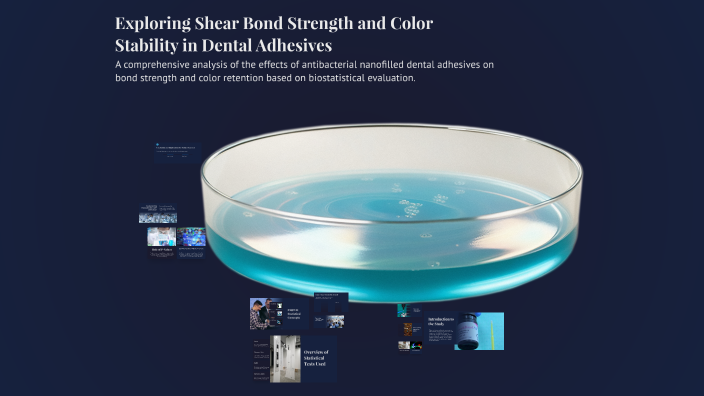 Exploring Shear Bond Strength and Color Stability in Dental Adhesives ...