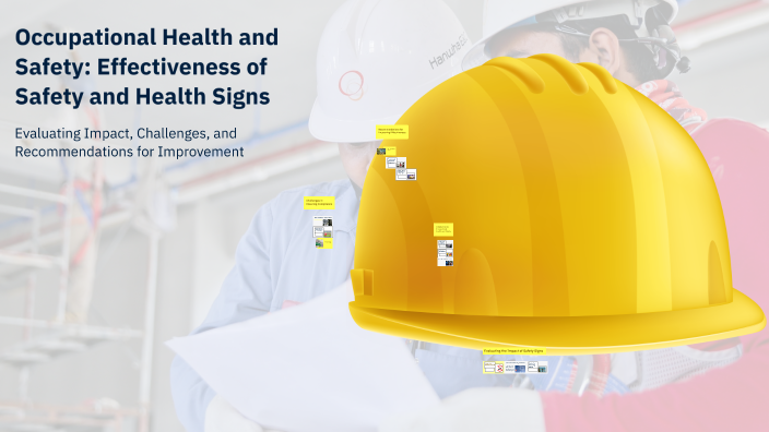 Occupational Health and Safety: Effectiveness of Safety and Health ...