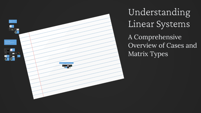 Understanding Linear Systems by Omar Wael galal on Prezi