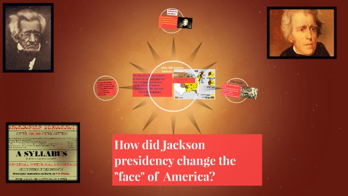 Why did Andrew Jackson by Gursharan Singh on Prezi